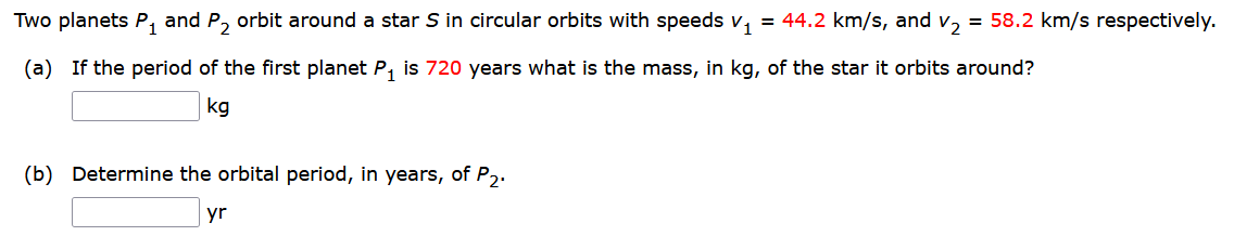 Solved Two planets P1 and P2 orbit around a star S in | Chegg.com