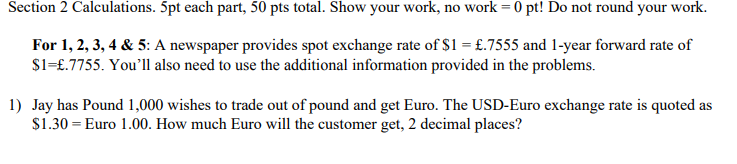Solved Section 2 Calculations. Spt each part, 50 pts total. | Chegg.com