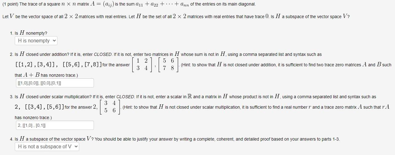 Solved (1 point) The trace of a square matrix is the sum | Chegg.com