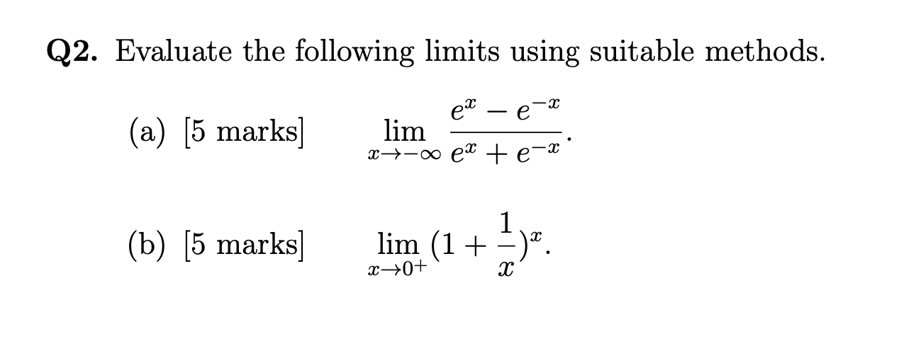 Solved 22. Evaluate the following limits using suitable | Chegg.com