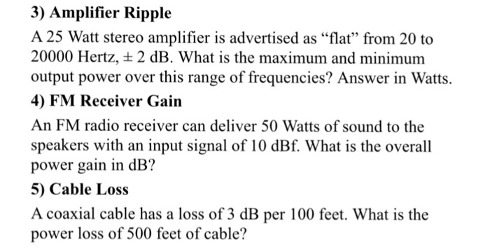 Solved 3) Amplifier Ripple A 25 Watt stereo amplifier is | Chegg.com