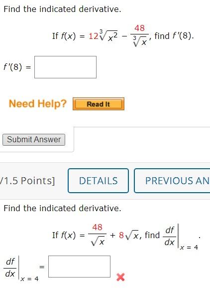 Solved Find the indicated derivative. If f(x) 12 / ² 48 3 | Chegg.com