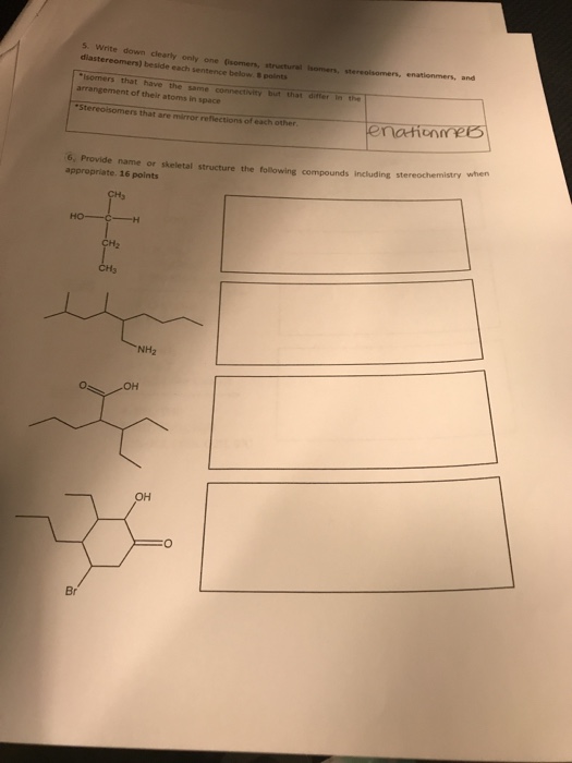 Solved Write down clearly only one (isomers, structural | Chegg.com