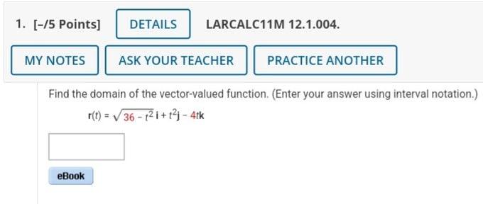 Solved Find the domain of the vector-valued function. (Enter | Chegg.com