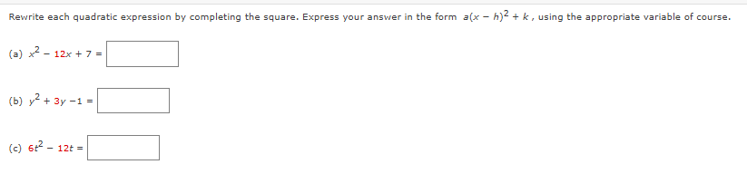 Solved Rewrite each quadratic expression by ﻿completing the | Chegg.com