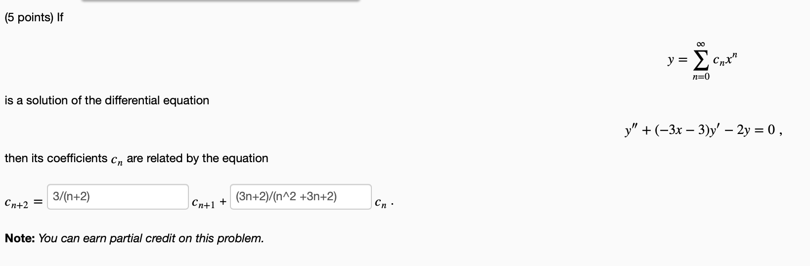 Solved (5 points) If y = - Σ cnt" n=0 is a solution of the | Chegg.com