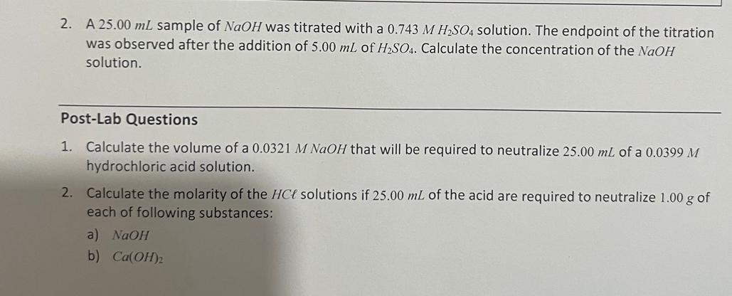 Solved 2. A 25.00 mL sample of NaOH was titrated with a | Chegg.com