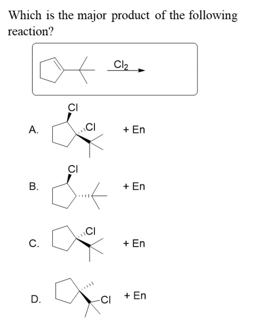 Solved Which is the major product of the following reaction? | Chegg.com