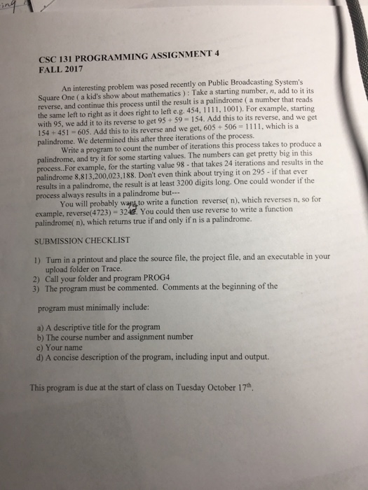 Solved CSC 131 PROGRAMMING ASSIGNMENT 4 FALL 2017 An | Chegg.com