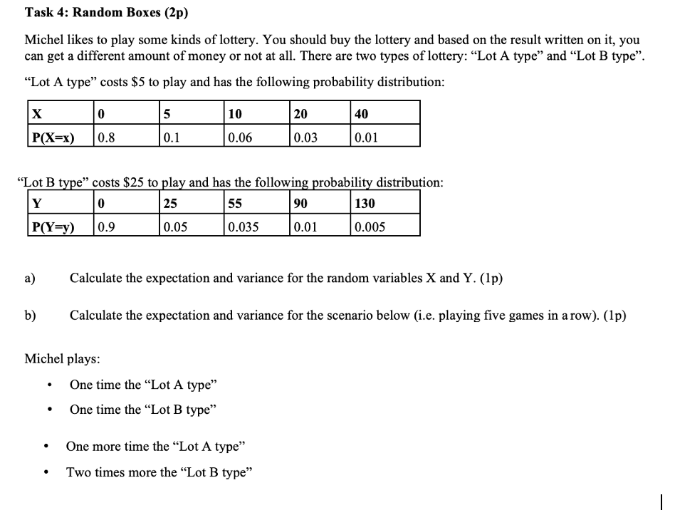 Solved Task 4: Random Boxes (2p) Michel likes to play some | Chegg.com