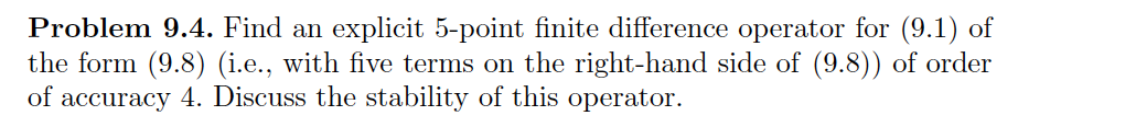 Problem 9.4. Find an explicit 5-point finite | Chegg.com