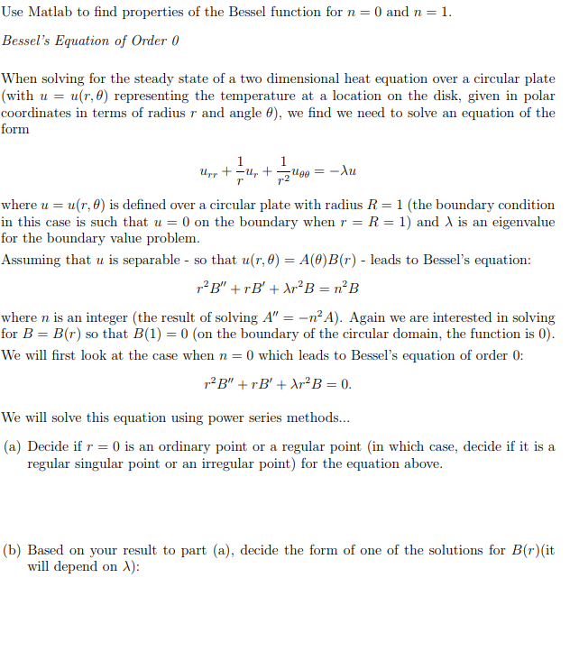 Solved Use Matlab to find properties of the Bessel function | Chegg.com