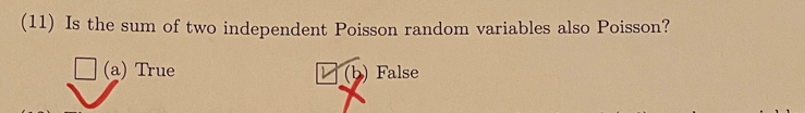 Solved (11) Is the sum of two independent Poisson random | Chegg.com