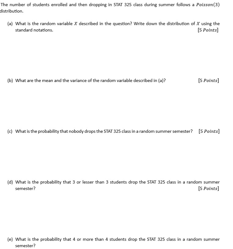 Solved The number of students enrolled and then dropping in | Chegg.com