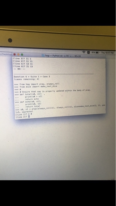 Thu 10-17 PM o/Desktop 990 hog-Python ok- 08u- 80 24 | Chegg.com