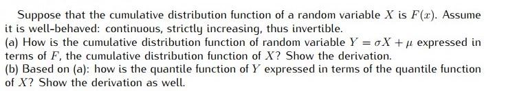 Solved Suppose that the cumulative distribution function of | Chegg.com