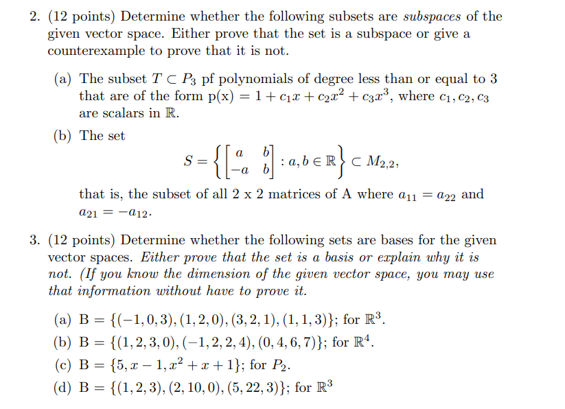 Solved 2. (12 points) Determine whether the following | Chegg.com