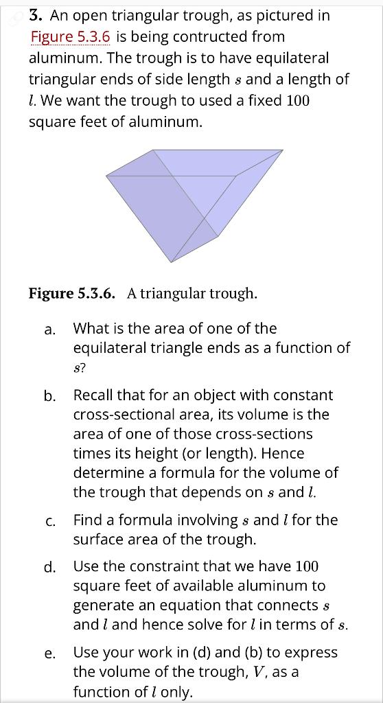 Solved 3. An open triangular trough, as pictured in Figure | Chegg.com