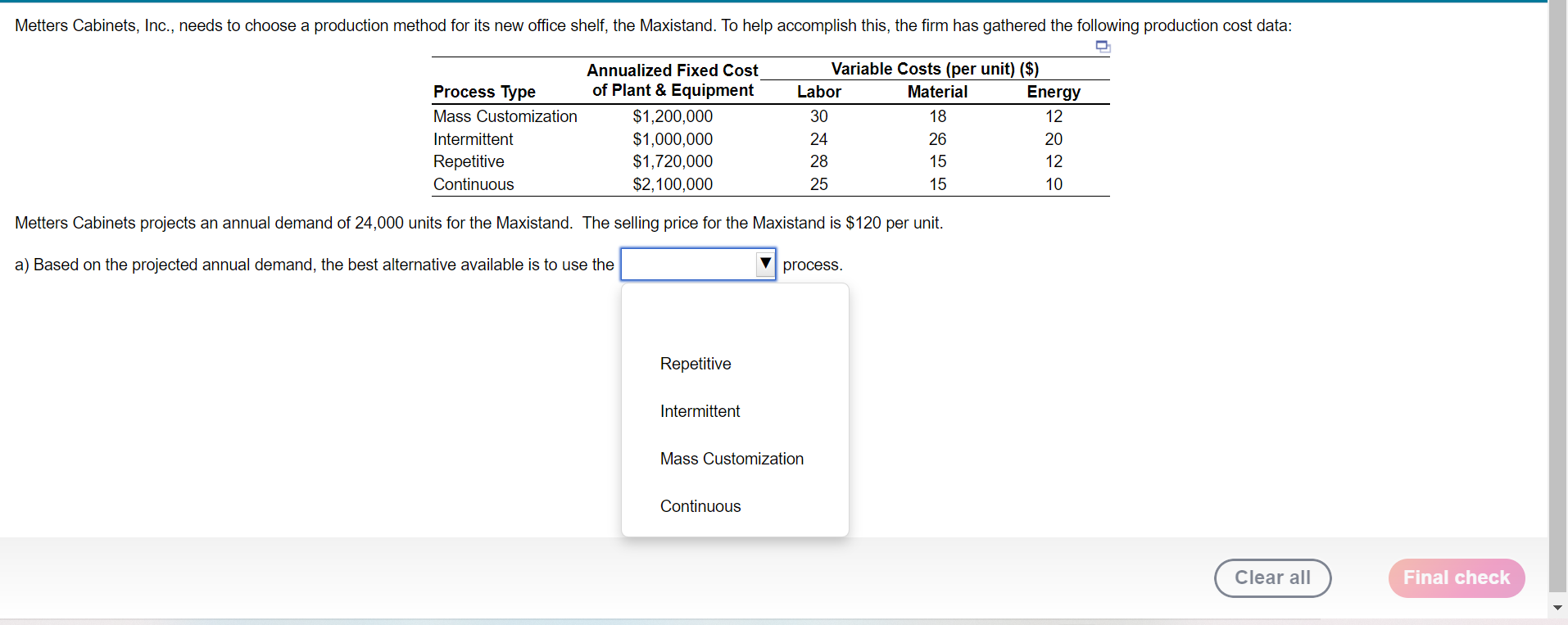 Solved Metters Cabinets, Inc., needs to choose a production | Chegg.com