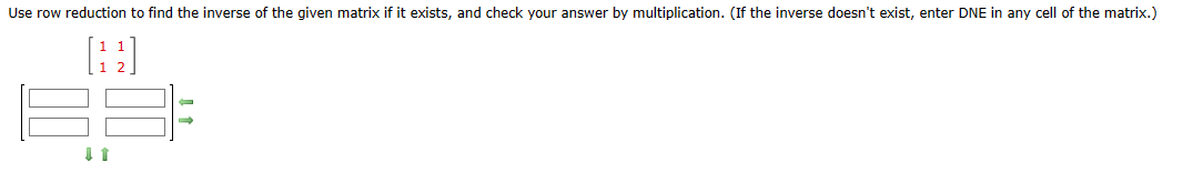 Use row reduction to find the inverse of the given | Chegg.com