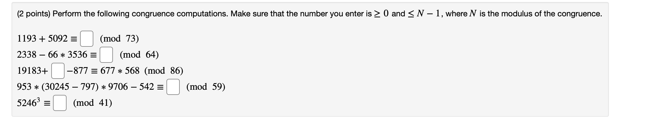 Solved (2 points) Perform the following congruence | Chegg.com