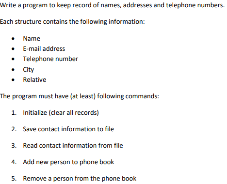 Solved Write a program to keep record of names, addresses | Chegg.com