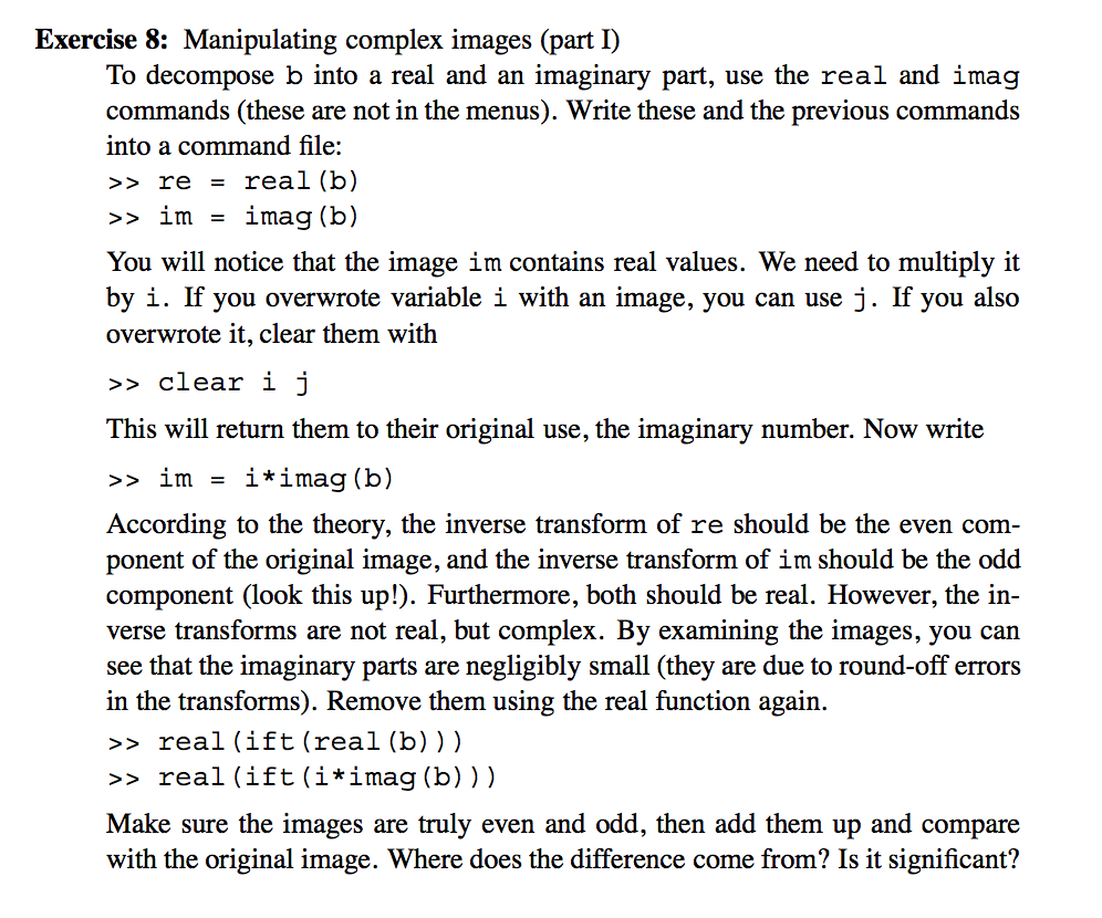 Exercise 8: Manipulating complex images (part I) To | Chegg.com