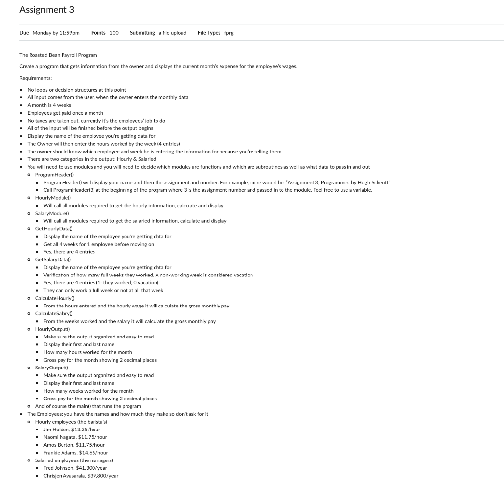 Assignment 3 Due Monday by 11:59pm Points 100 | Chegg.com