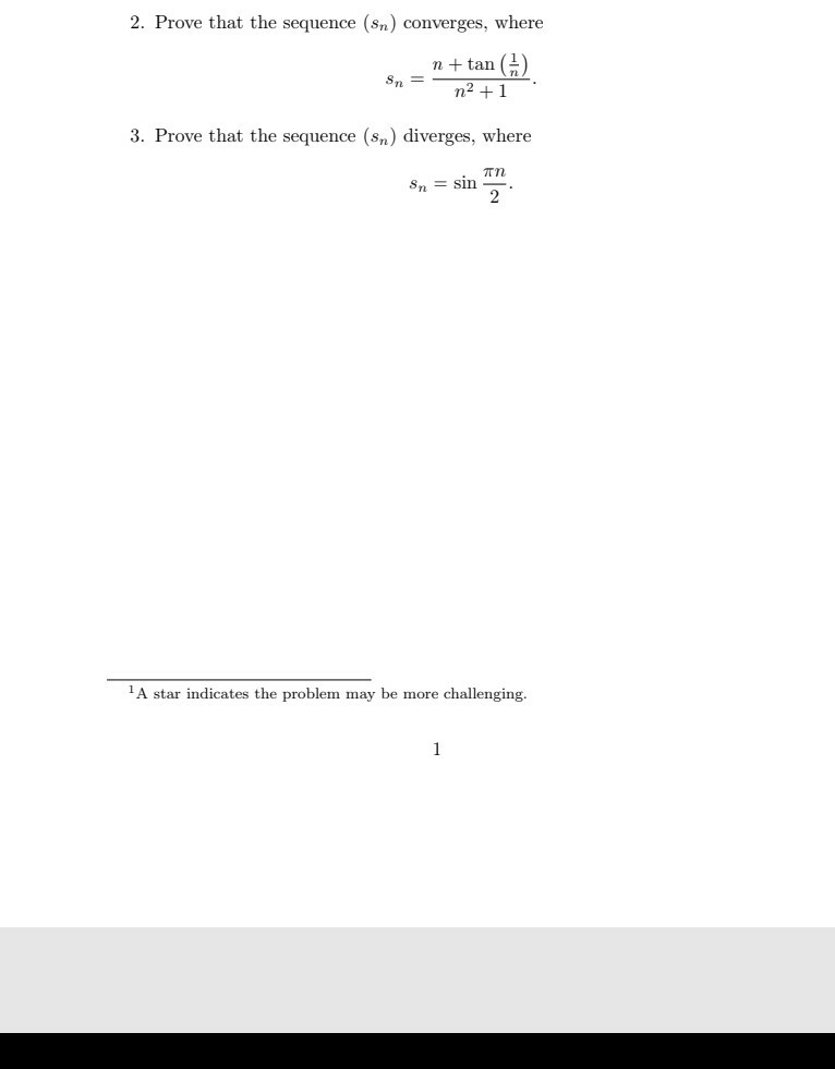 Solved 2. Prove that the sequence (sn) converges, where | Chegg.com