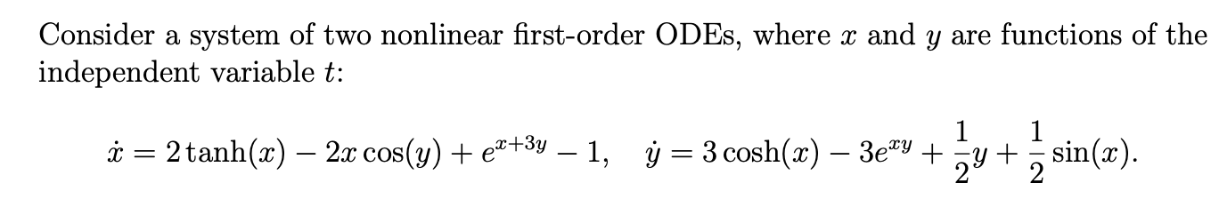 Solved Consider a system of two nonlinear first-order ODEs, | Chegg.com