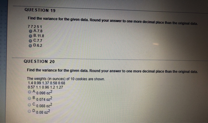 Solved QUESTION 19 Find the variance for the given data. | Chegg.com