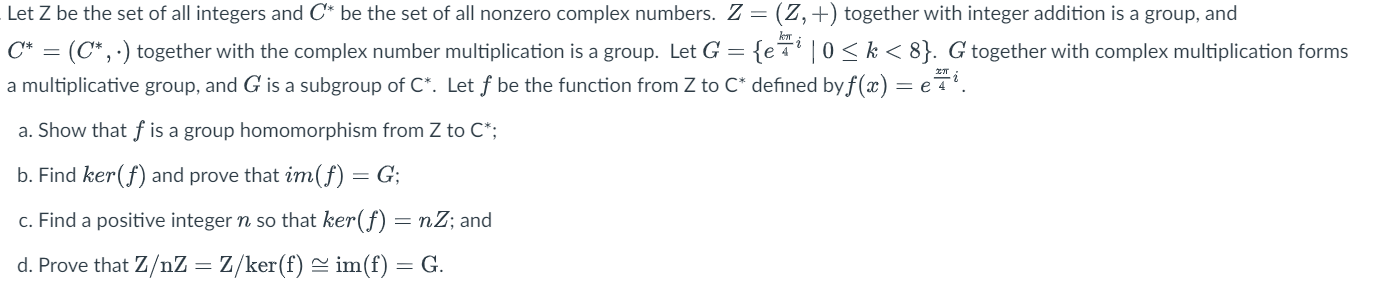 Solved Let Z be the set of all integers and C∗ be the set of | Chegg.com