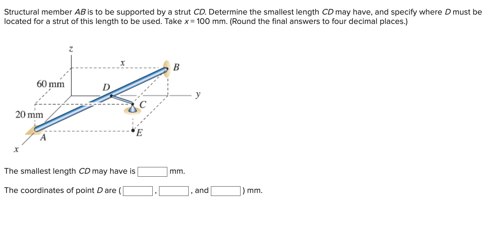 Solved Structural member AB is to be supported by a strut | Chegg.com