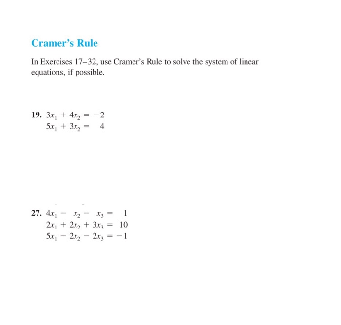 Solved Cramer's Rule In Exercises 17-32, use Cramer's Rule | Chegg.com