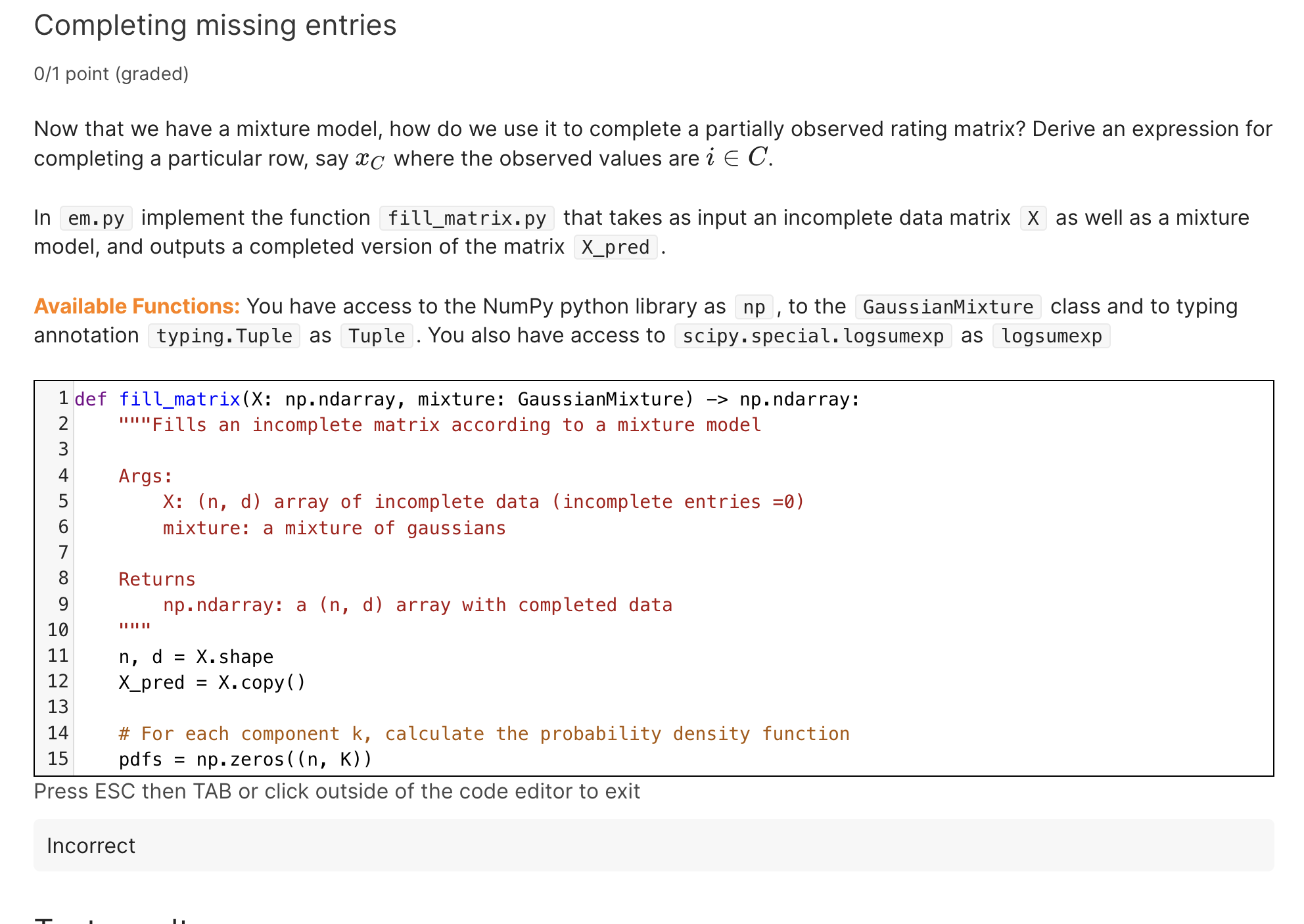 Solved Completing missing entries0/1 ﻿point (graded)Now that | Chegg.com