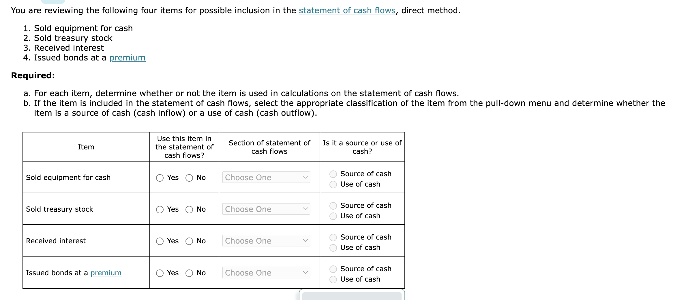 Solved 1. Sold equipment for cash 2. Sold treasury stock 3. | Chegg.com