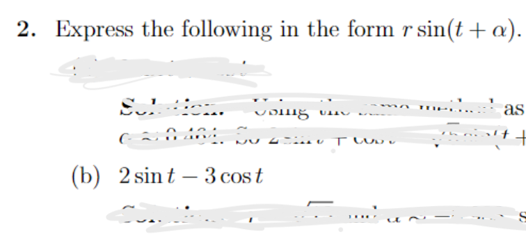 Solved 2. Express the following in the form r sin(t + a). TI | Chegg.com