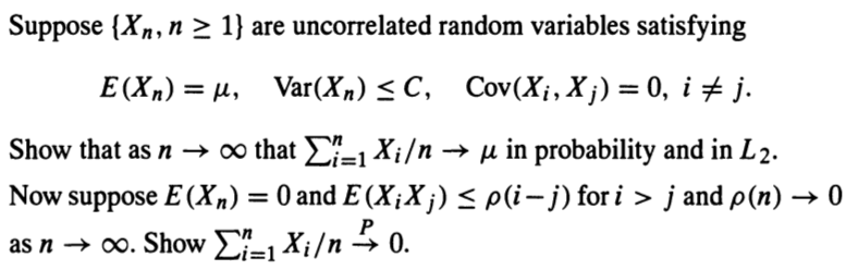 Solved Suppose {Xn,n≥1} are uncorrelated random variables | Chegg.com