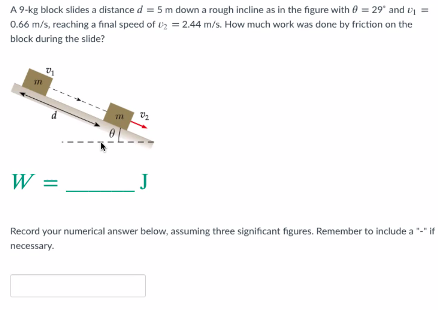 Solved A 9-kg block slides a distance d = 5 m down a rough | Chegg.com