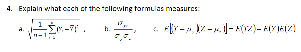 Solved 4. Explain what each of the following formulas | Chegg.com