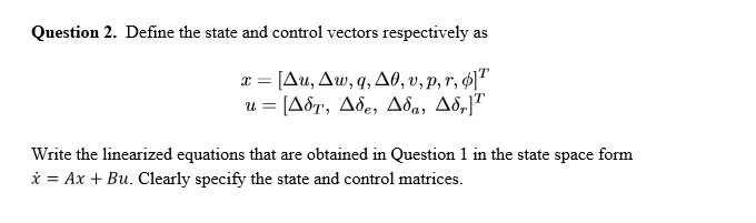 The 6DOF EOM that describe translational and | Chegg.com