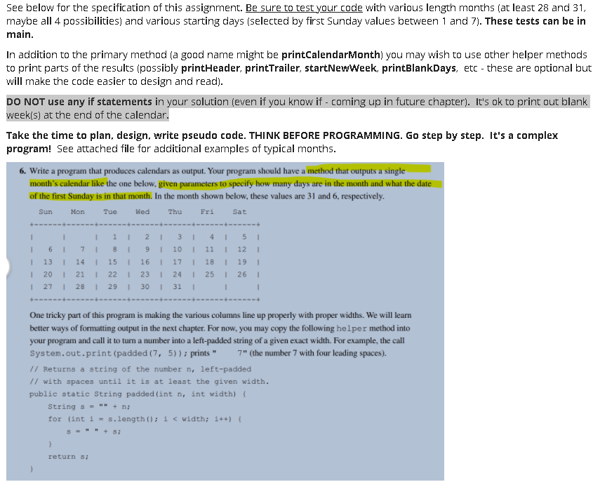 Solved JAVA Write a program that produces calendars as | Chegg.com