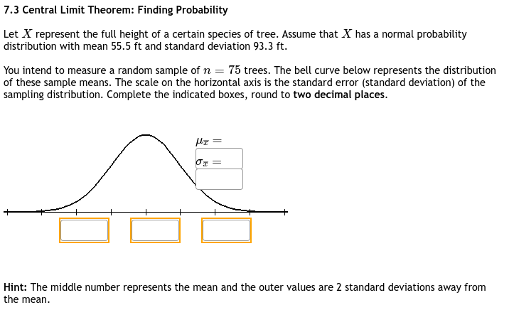 Solved 7.3 Central Limit Theorem: Finding Probability Let X | Chegg.com