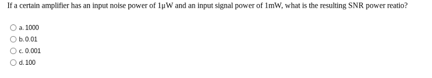Solved If a certain amplifier has an input noise power of | Chegg.com