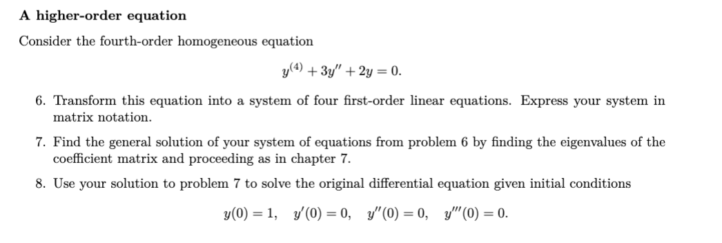 A higher-order equationConsider the fourth-order | Chegg.com