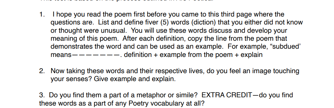 1. I hope you read the poem first before you came to | Chegg.com