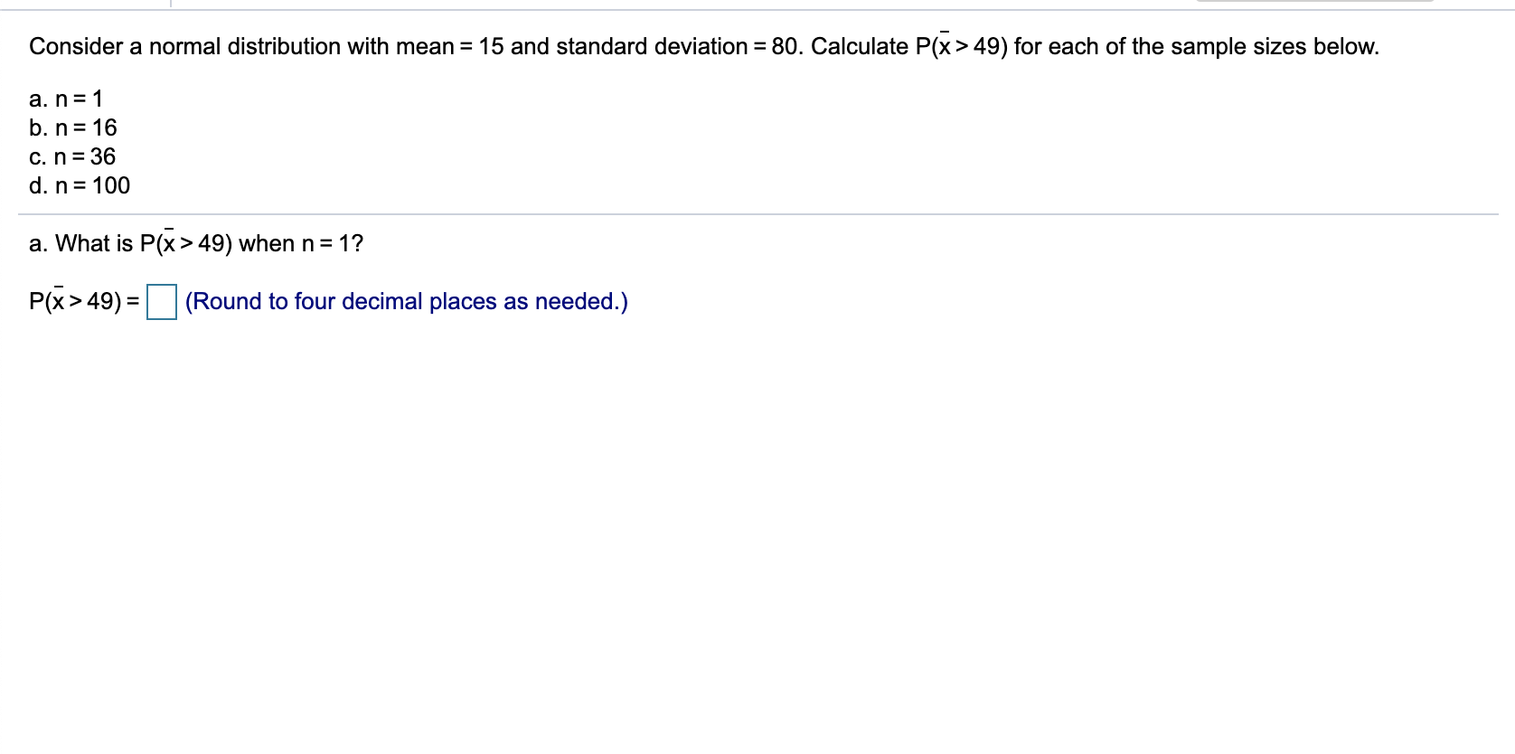 Solved Consider a normal distribution with mean = 15 and | Chegg.com