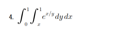 Solved 4. e*l" dydr | Chegg.com