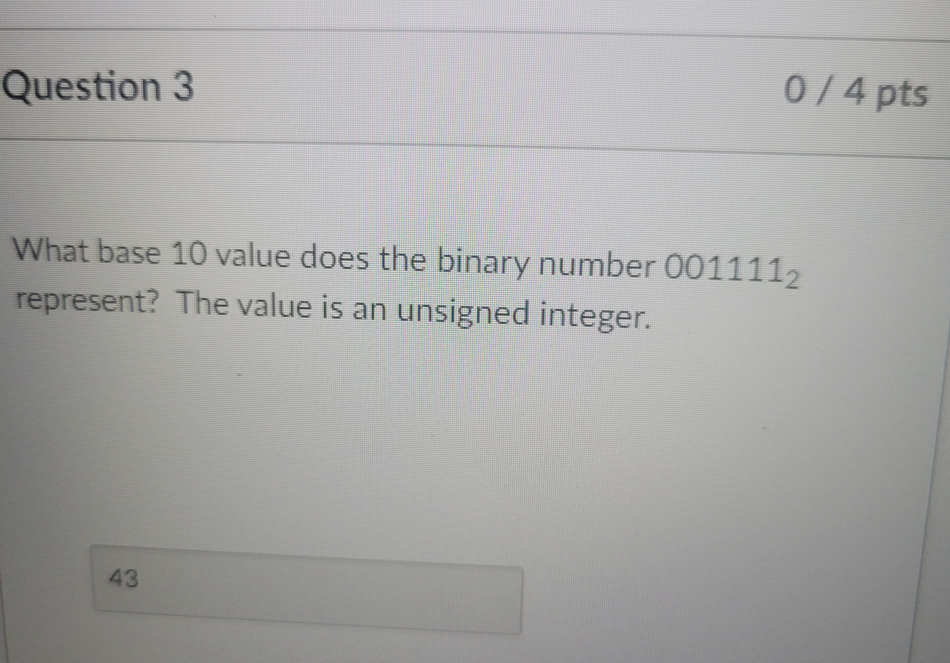 Solved What base 10 value does the binary number 0011112 | Chegg.com