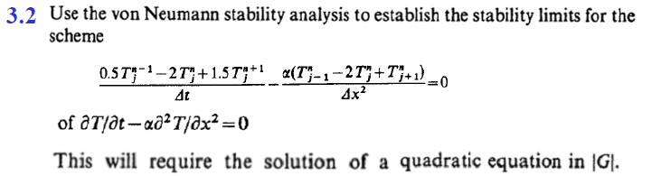 Solved Use the von Neumann stability analysis to establish | Chegg.com